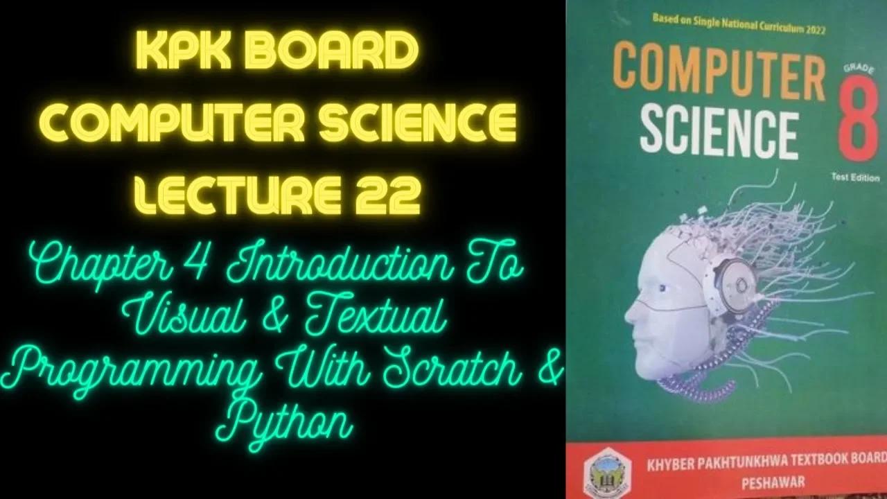 KPK Board Class 8 Computer Science Lecture 22