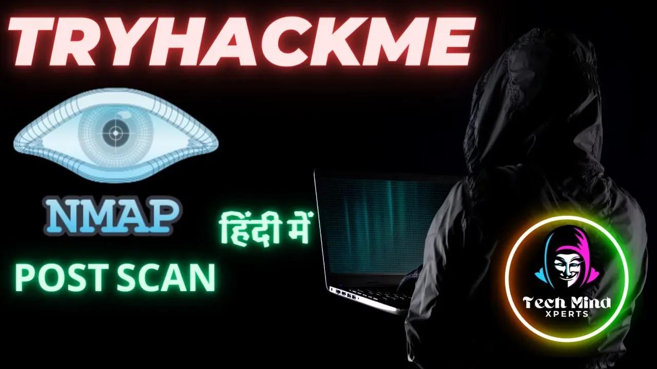 Nmap post Port Scan Tryhackme Room in Hindi