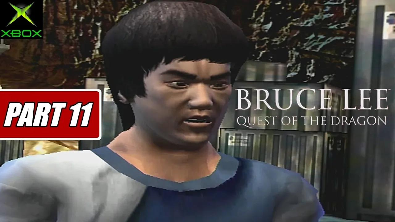 Bruce Lee Quest of the Dragon Xbox Original Walkthrough Part 11