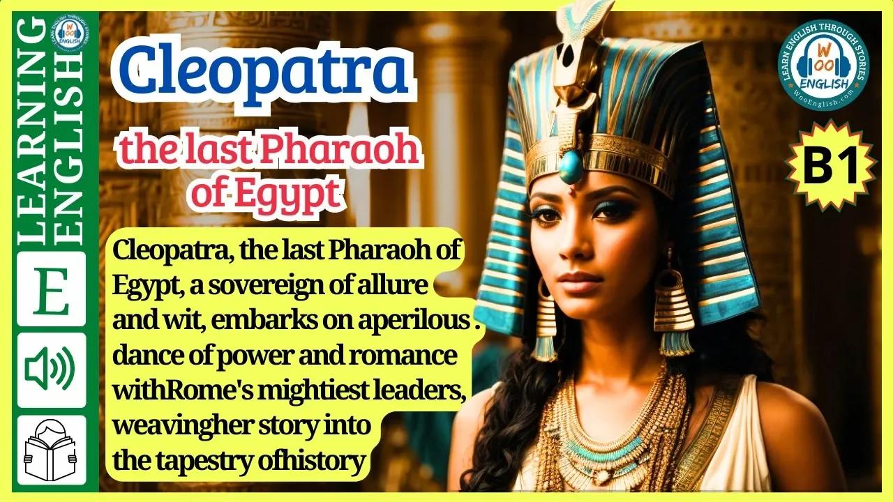 Cleopatra 🔥 English stories 🔥 Learn English Through Story | English ...