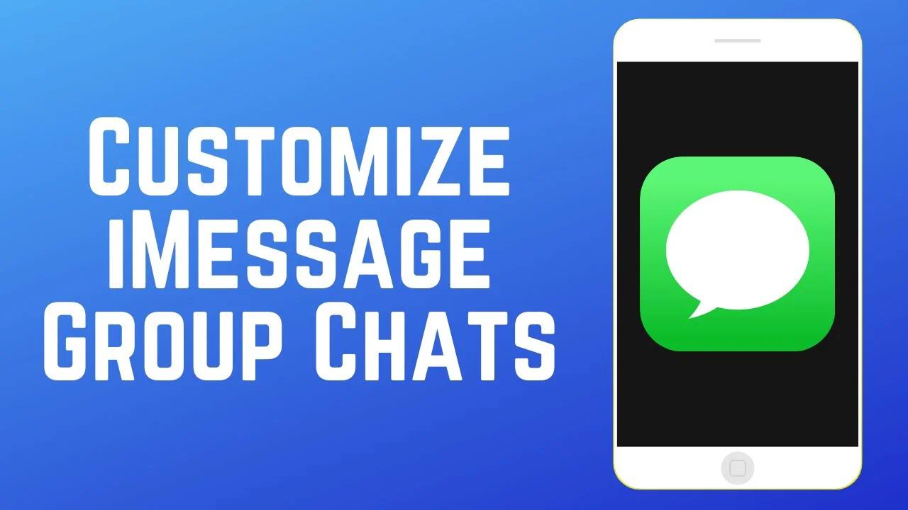 How to Customize iMessage Group Chats