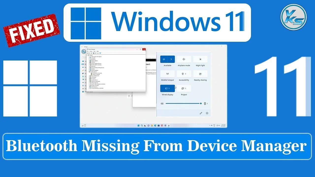 Bluetooth Missing From Device Manager Windows 11