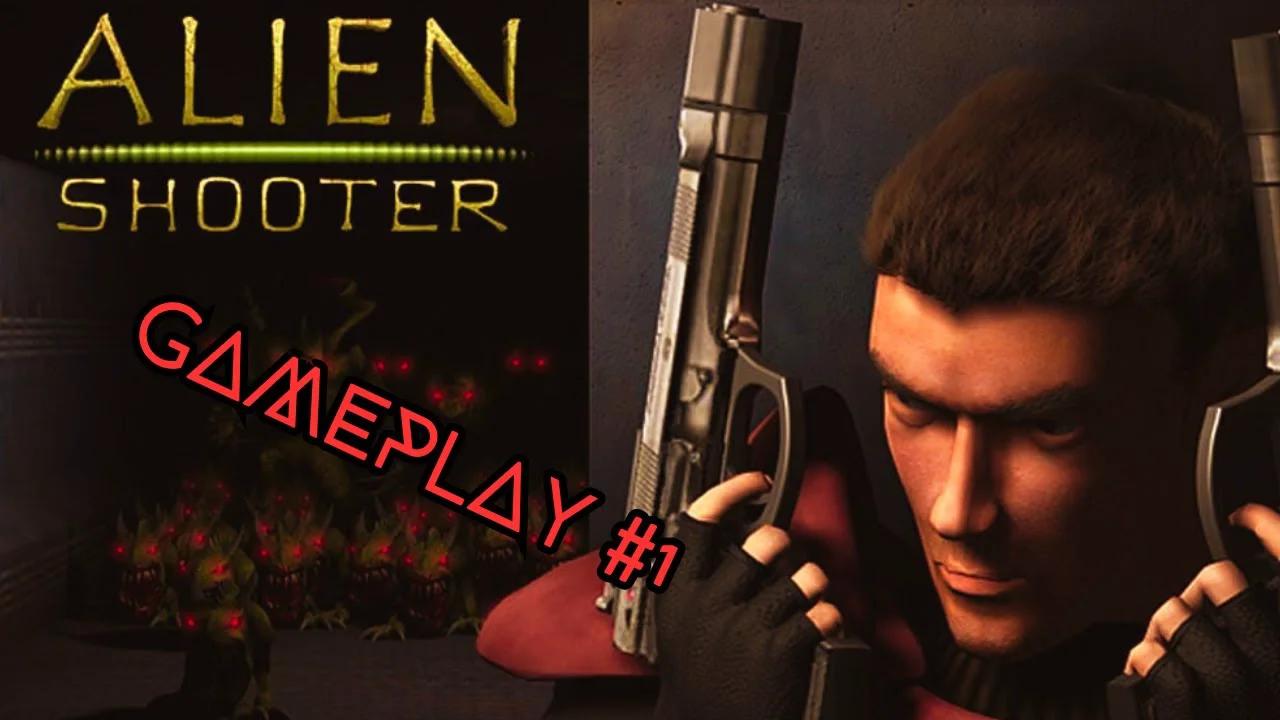 ALIEN SHOOTER GAMEPLAY #1 - UNA GIGANTESCA INVASIONE ALIENA