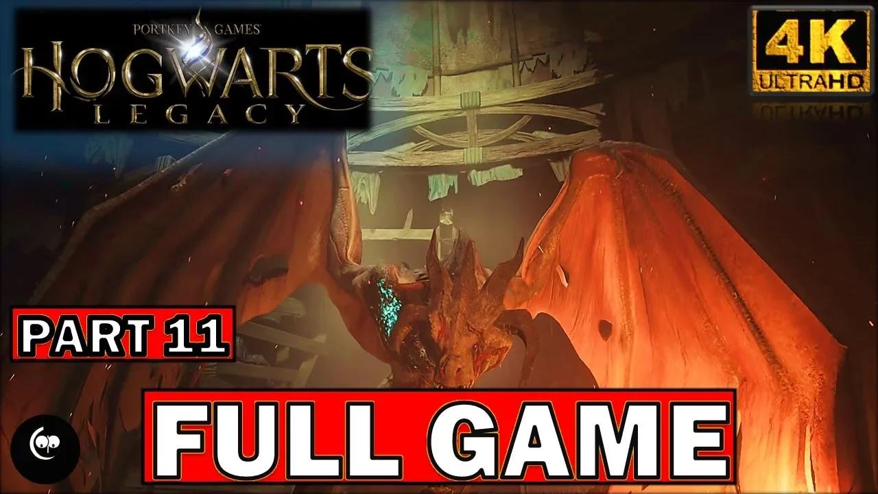 HOGWARTS LEGACY Gameplay Walkthrough Part 11 FULL GAME (HD 4K) - No Commentary