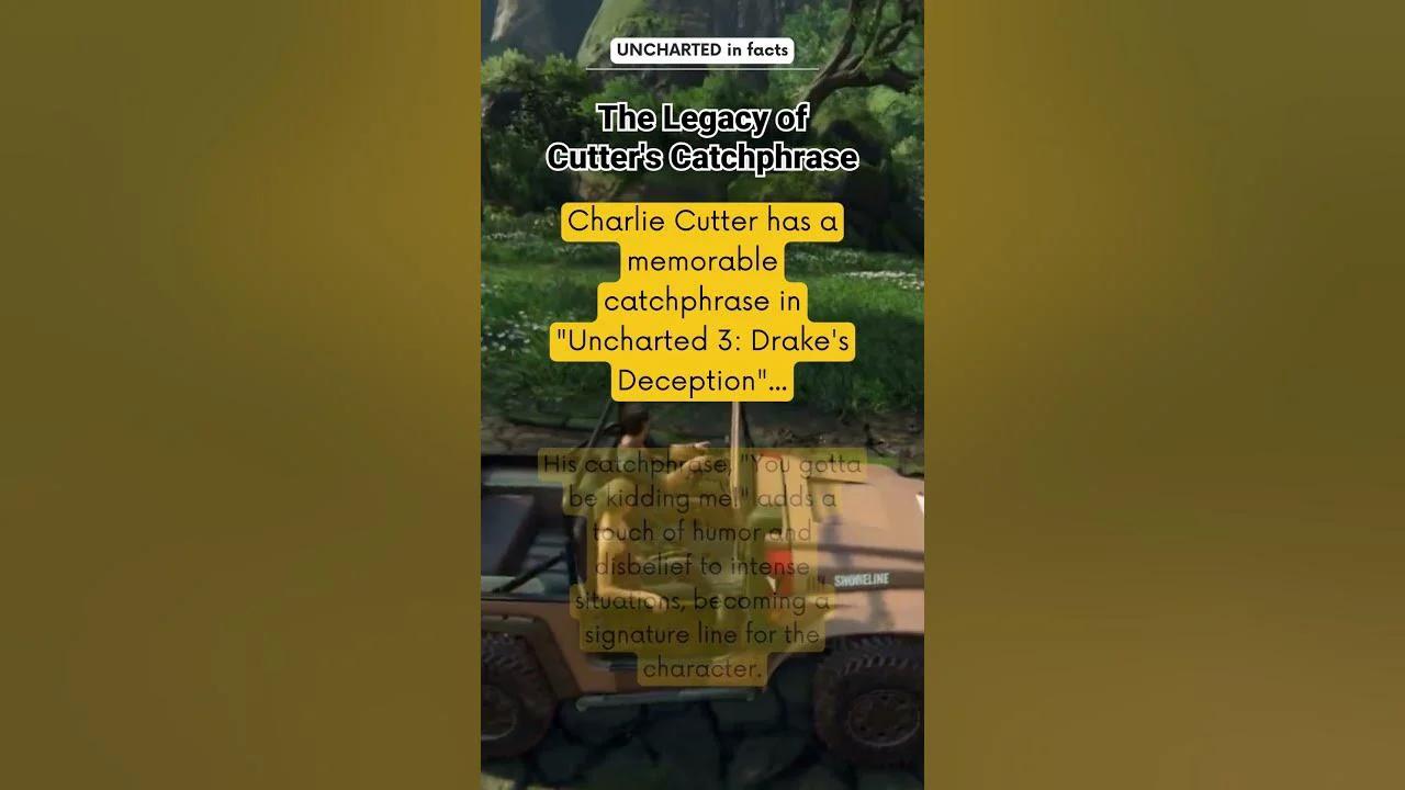 UNCHARTED in Facts #2 | Cutter's Catchphrase #videogames #facts #shorts ...