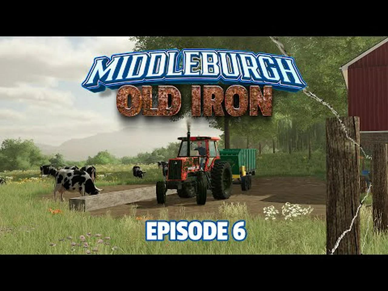 The Whiskey is Funding Everything! - Middleburgh - Old Iron - Episode 6 ...