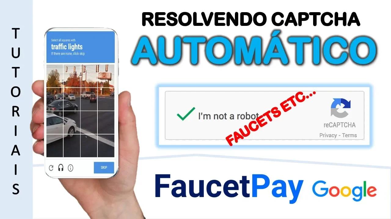 Como RESOLVER CAPTCHA AUTOMATICAMENTE nas FAUCETS e na maioria dos ...