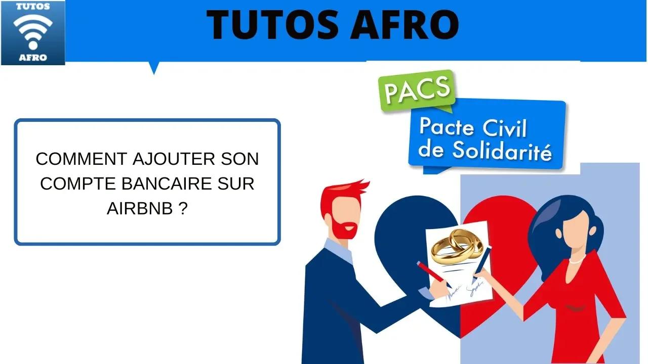 QUELS SONT LES DOCUMENTS A FOURNIR LE PACS EN FRANCE