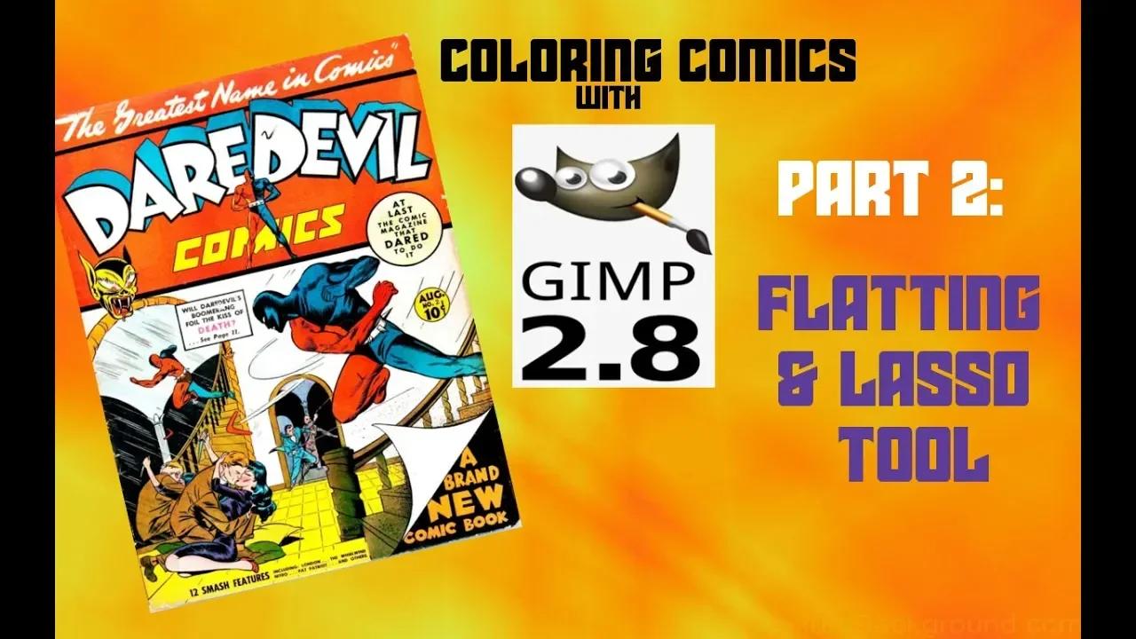 Coloring Comics with Gimp: Part 2 - Flatting and Lasso Tool