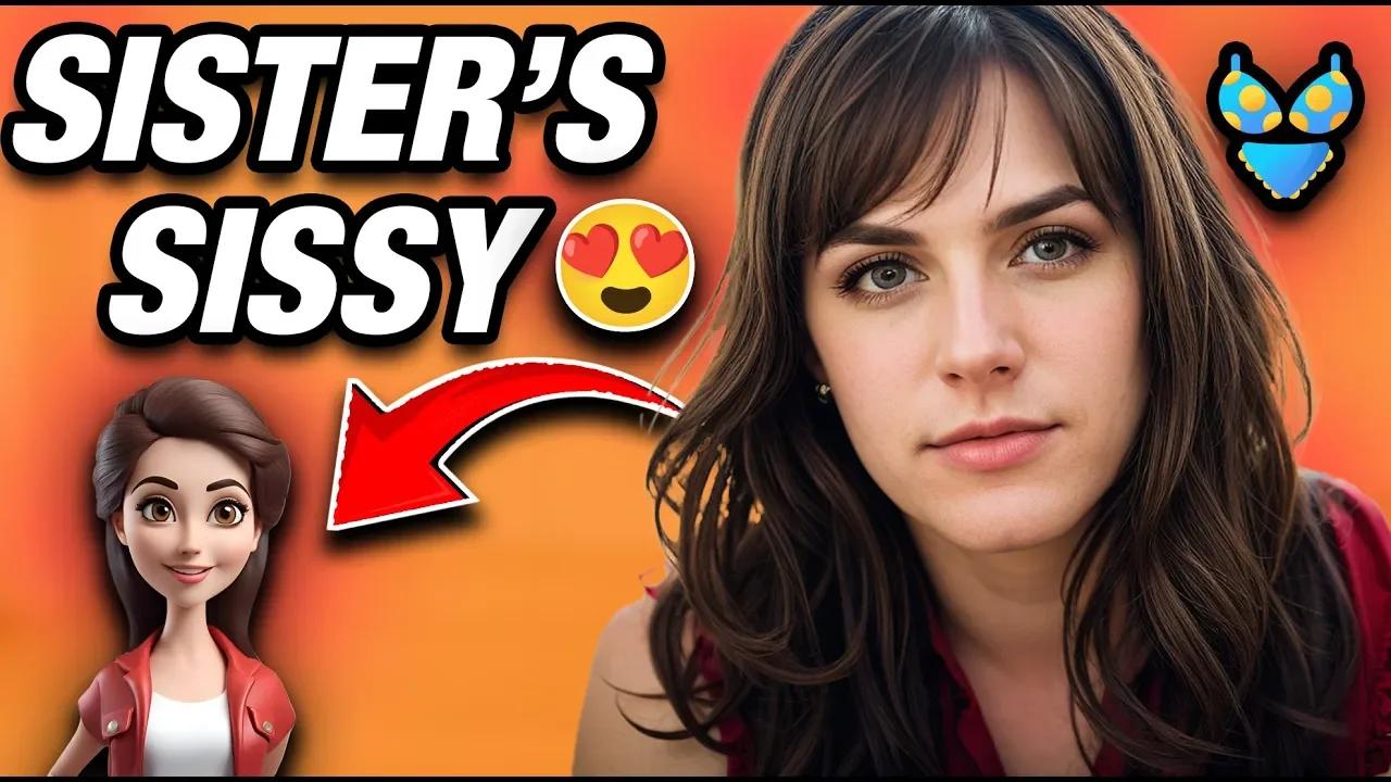 Elder Sisters Made Me Sissy At Young Age😍 L Crossdressing Stories L M2f 3305