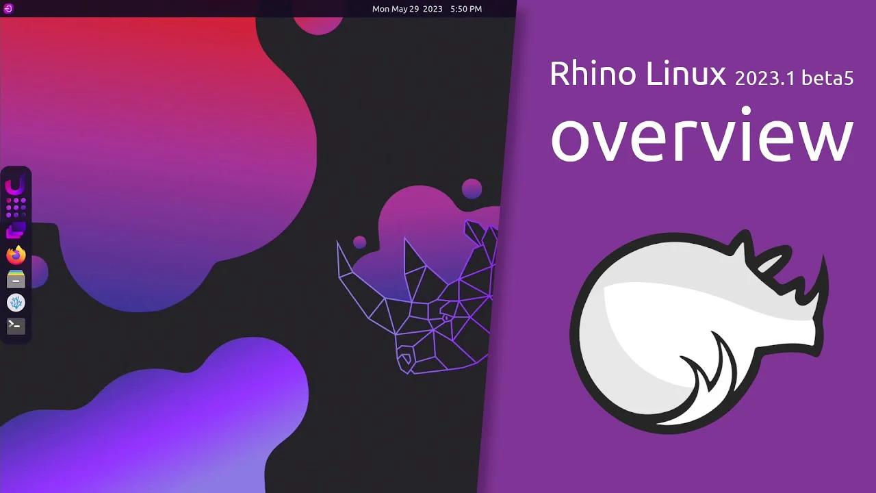 Rhino Linux 20231 Beta5 An Ubuntu Based Rolling Release Distribution With Sane Defaults