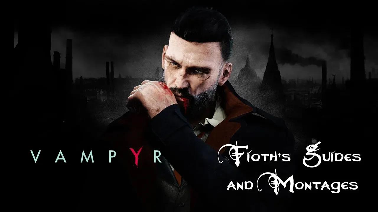 Vampyr - Emily is Missing Quest Full Walkthrough