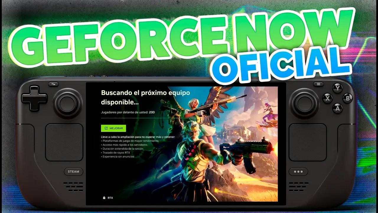 ¡NVIDIA GeForce NOW OFICIAL en Steam Deck, ROG Ally y LEGION GO! ☁️