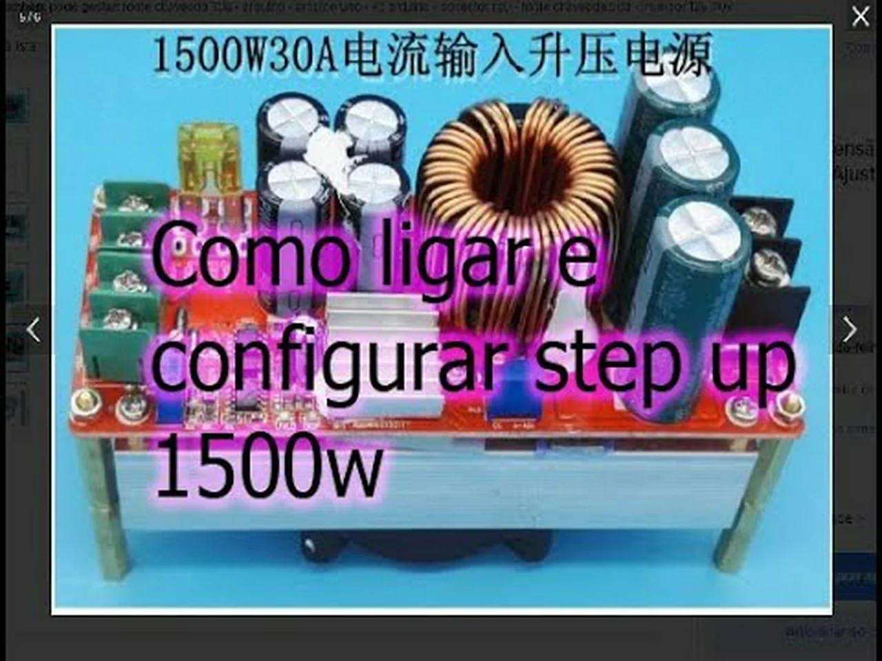 Como ligar e configurar step up 1500w