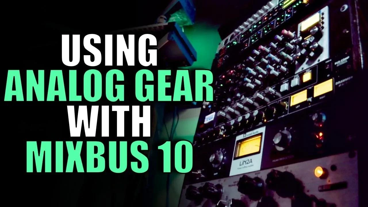 Is Using Analog Gear for Mixing Worth it? | Outboard Gear with Harrison ...