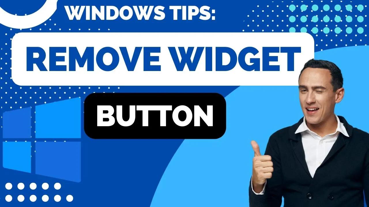 How to Remove the Widgets Button From Windows 11