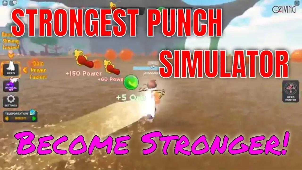 STRONGEST PUNCH SIMULATOR - Are you ready to become the strongest of ...