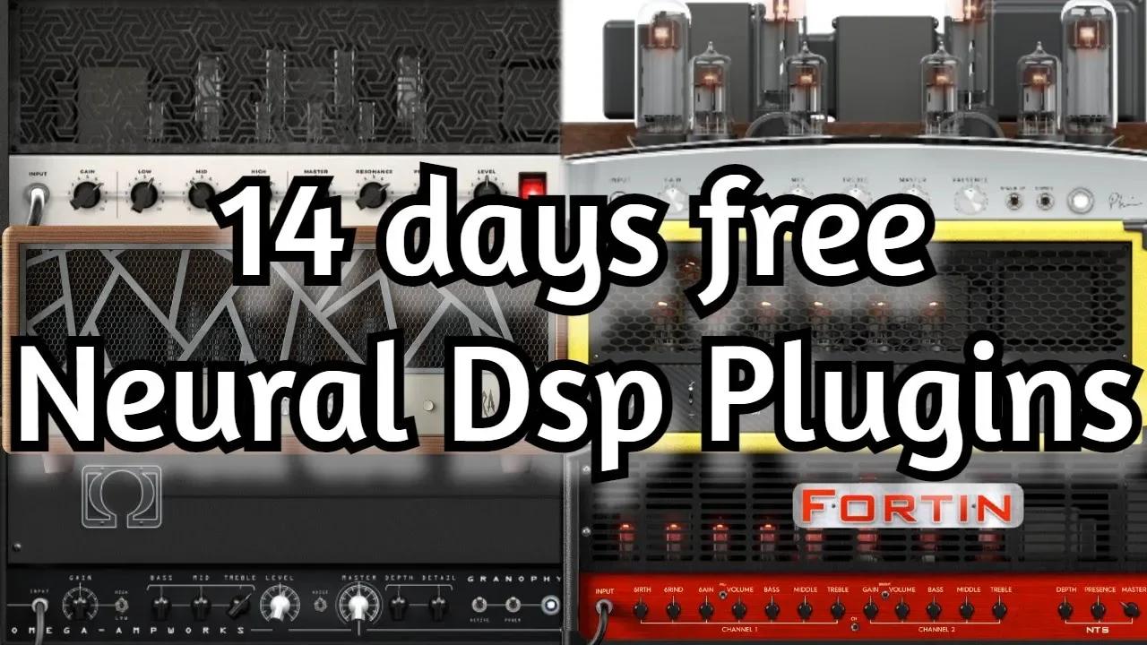 HOW TO Get The NEURAL DSP Plugins - 14 Day FREE TRIAL (Step by Step w ...