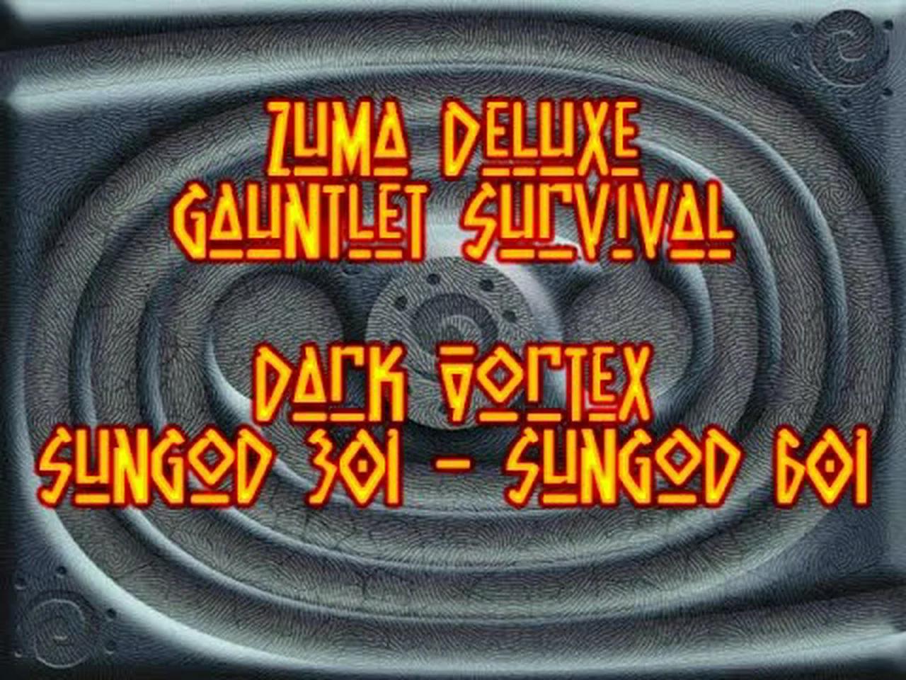Zuma Deluxe | Gauntlet Survival - Dark Vortex (SG 301 - 601)