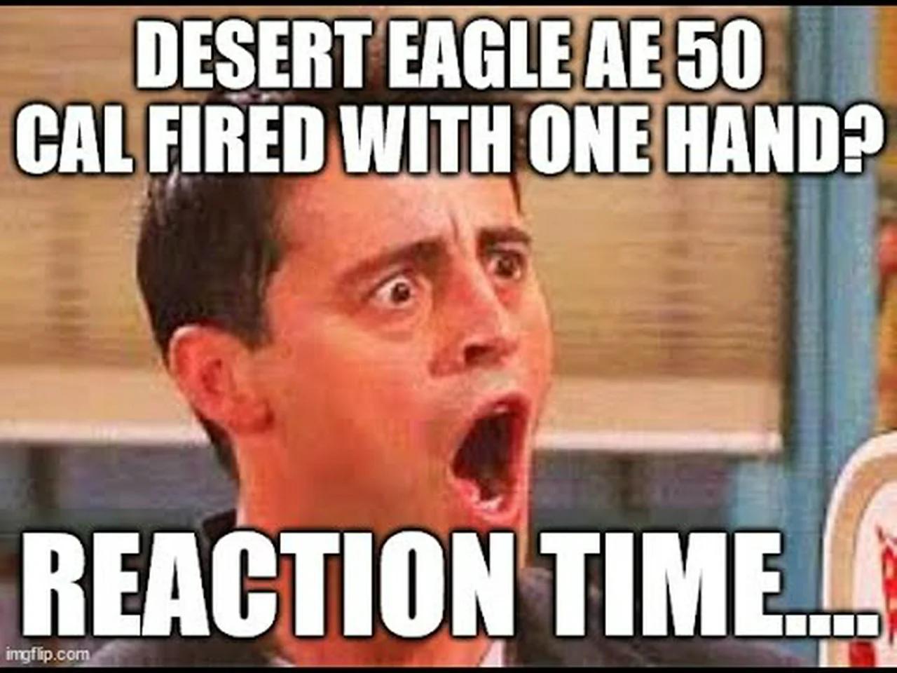 A Desert Eagle AE 50 cal fired one handed reaction