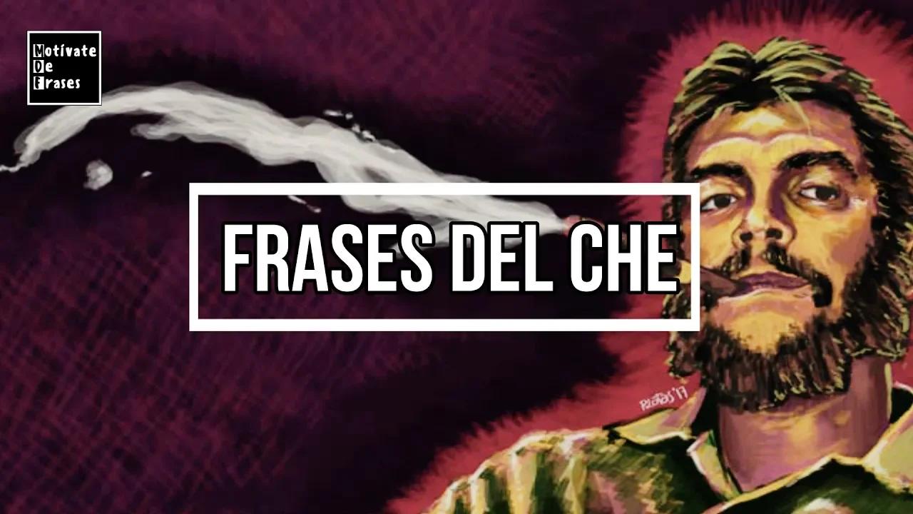 Frases De Che Guevara