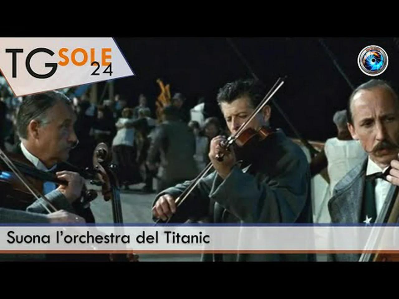 TgSole24 - 5 luglio 2022 - Suona l’orchestra del Titanic