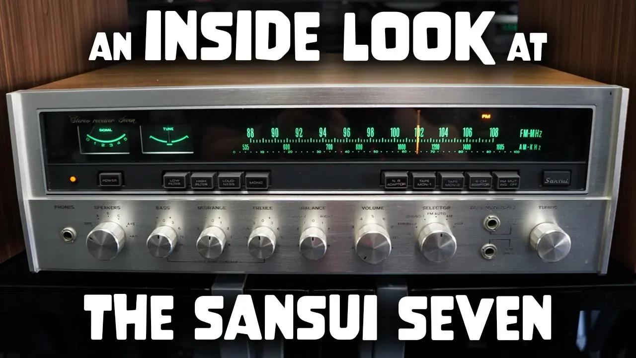An INSIDE look at the Sansui SEVEN! A review of the Classic Vintage ...