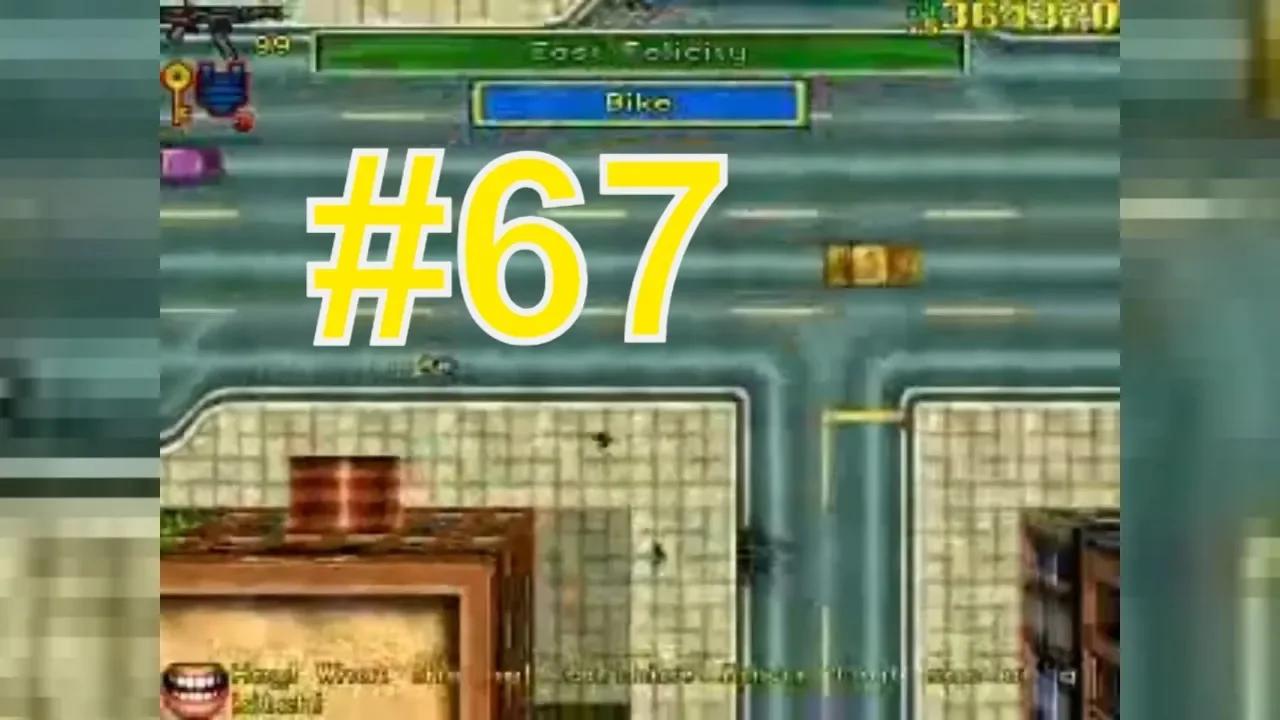 Grand Theft Auto #67