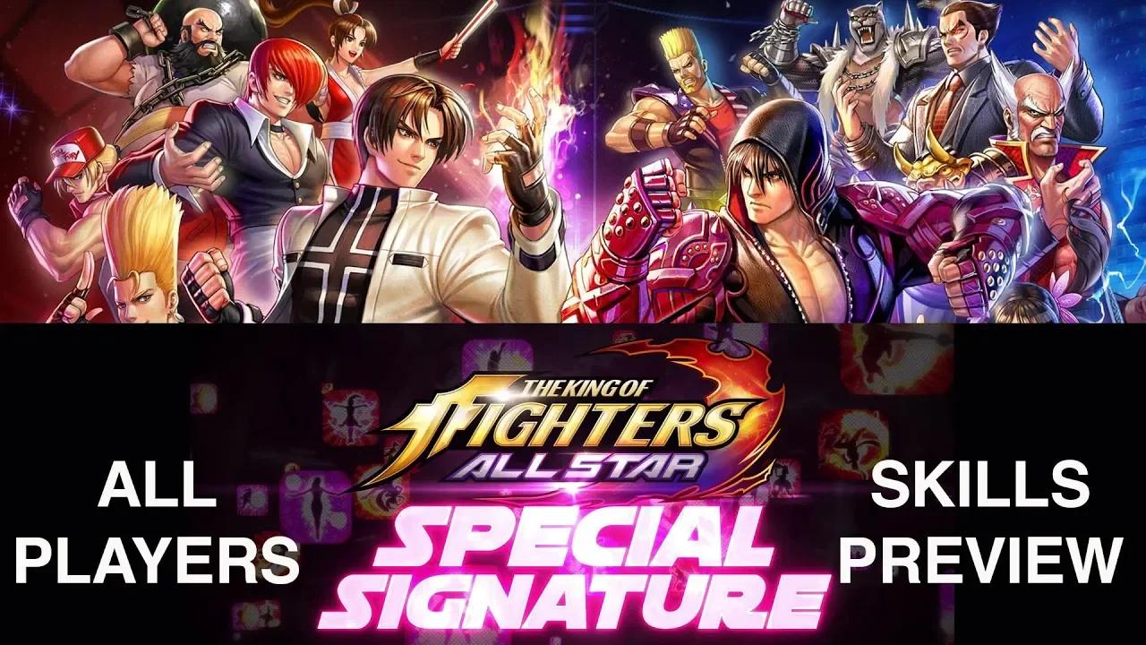 King of Fighters All Stars Special Signature Players Skills Preview