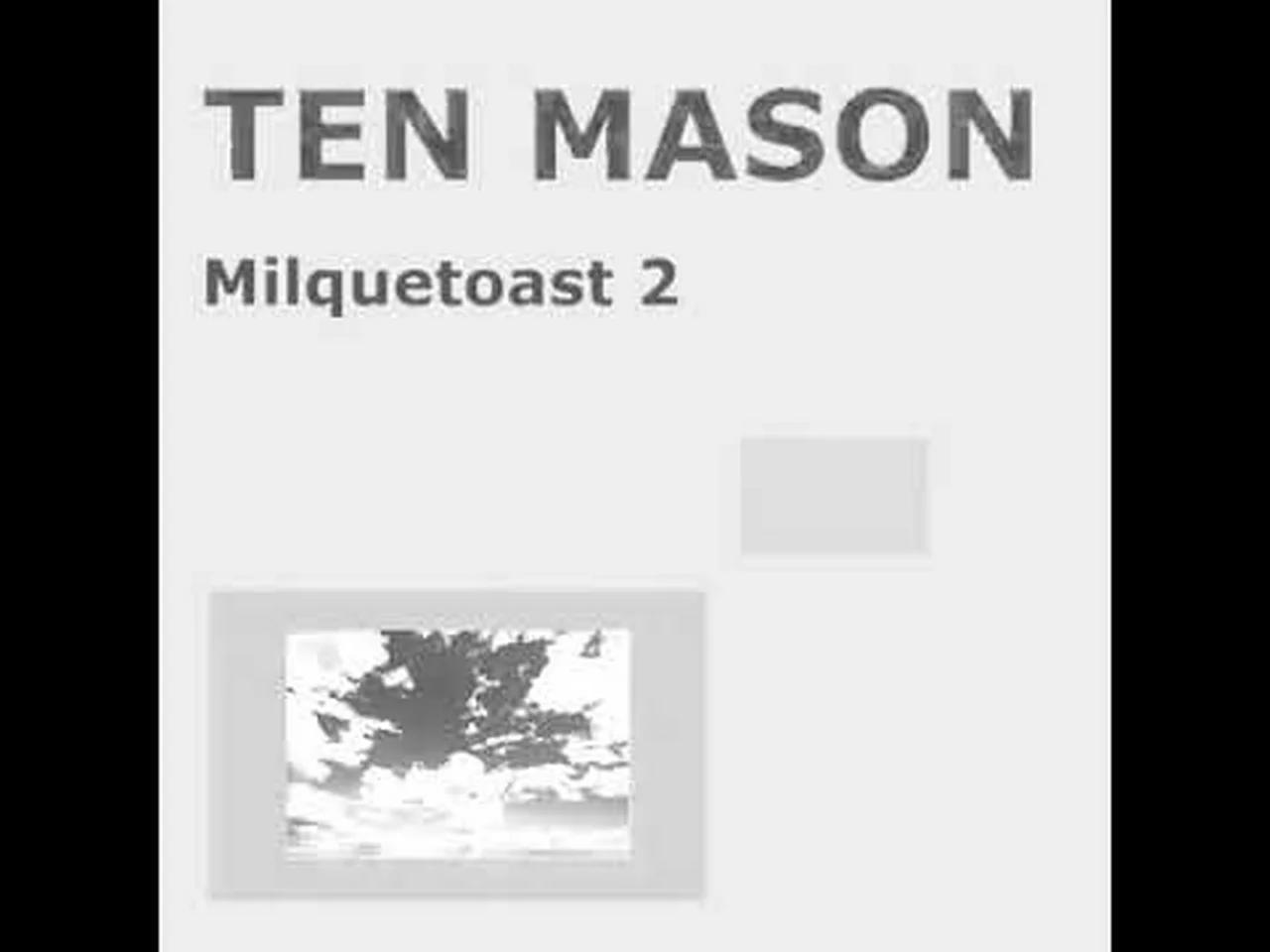 TEN MASON - BRAIN TOAST
