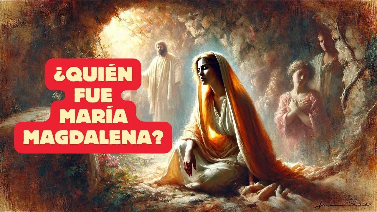 ¿Quién fue María Magdalena? Mujer transformada testigo principal de la ...