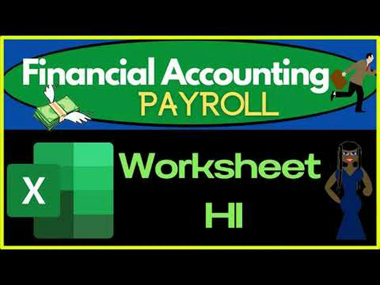Worksheet HI 40 Payroll Accounting