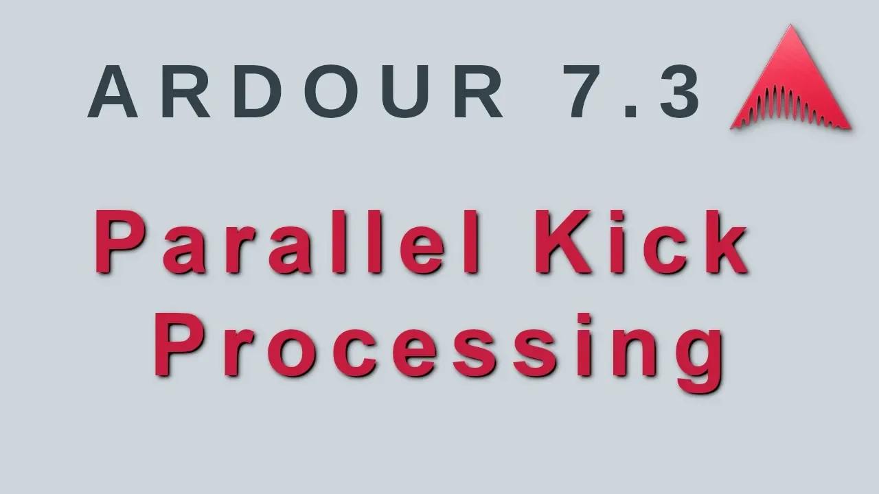 Ardour 7 - Parallel Kick Processing (No Talking)