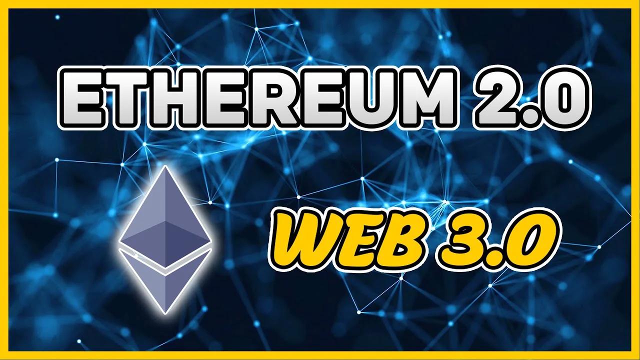 ETHEREUM 2.0 💻 La nueva economía WEB 3.0 📈 ¿QUÉ OCURRIRÁ?