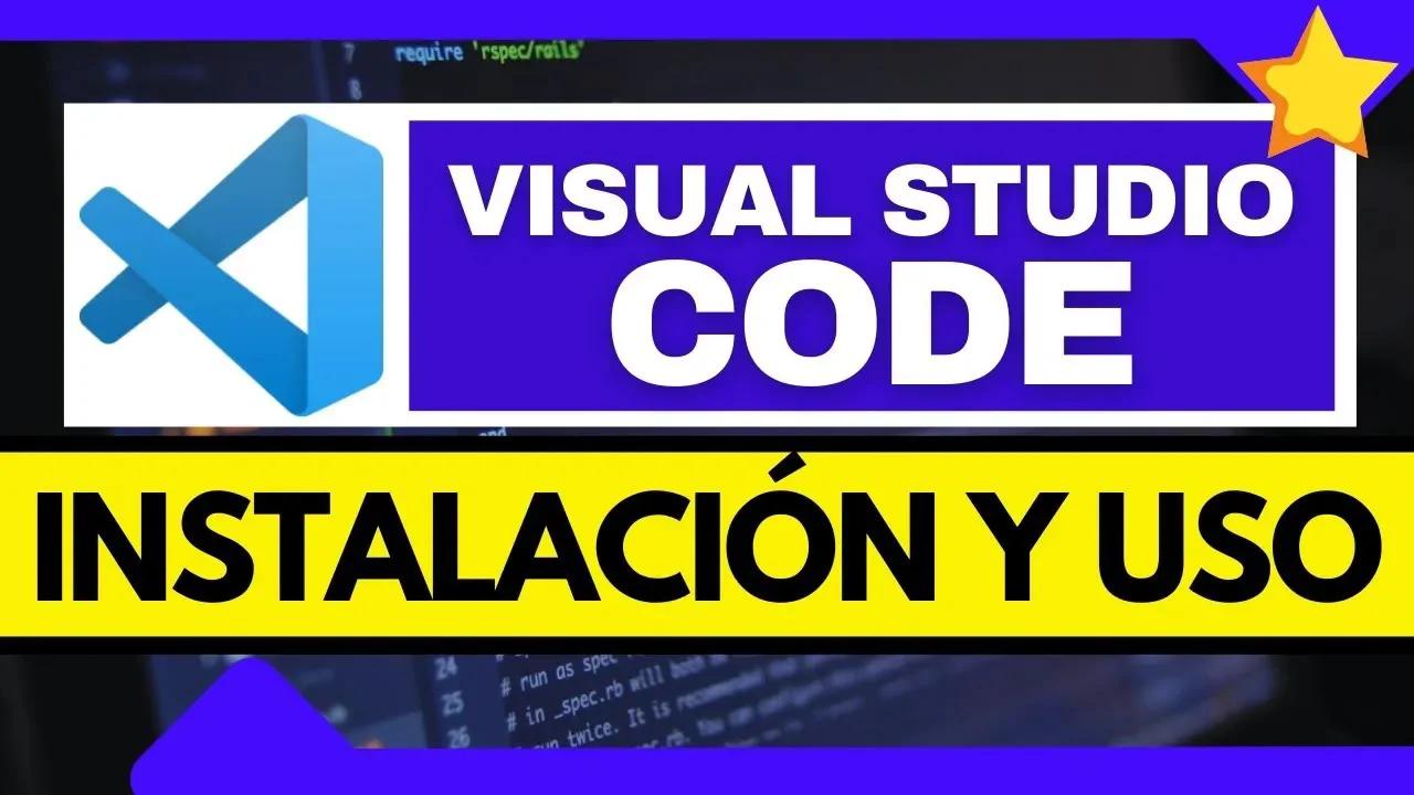 Cómo Descargar, Instalar, Configurar, y Usar VISUAL STUDIO CODE 【VS CODE Tutorial】