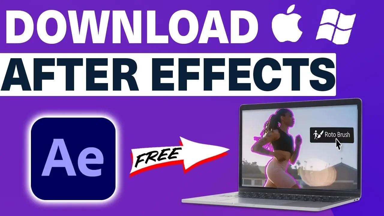 How to Download Adobe After Effects for Free on PC & Mac 2025