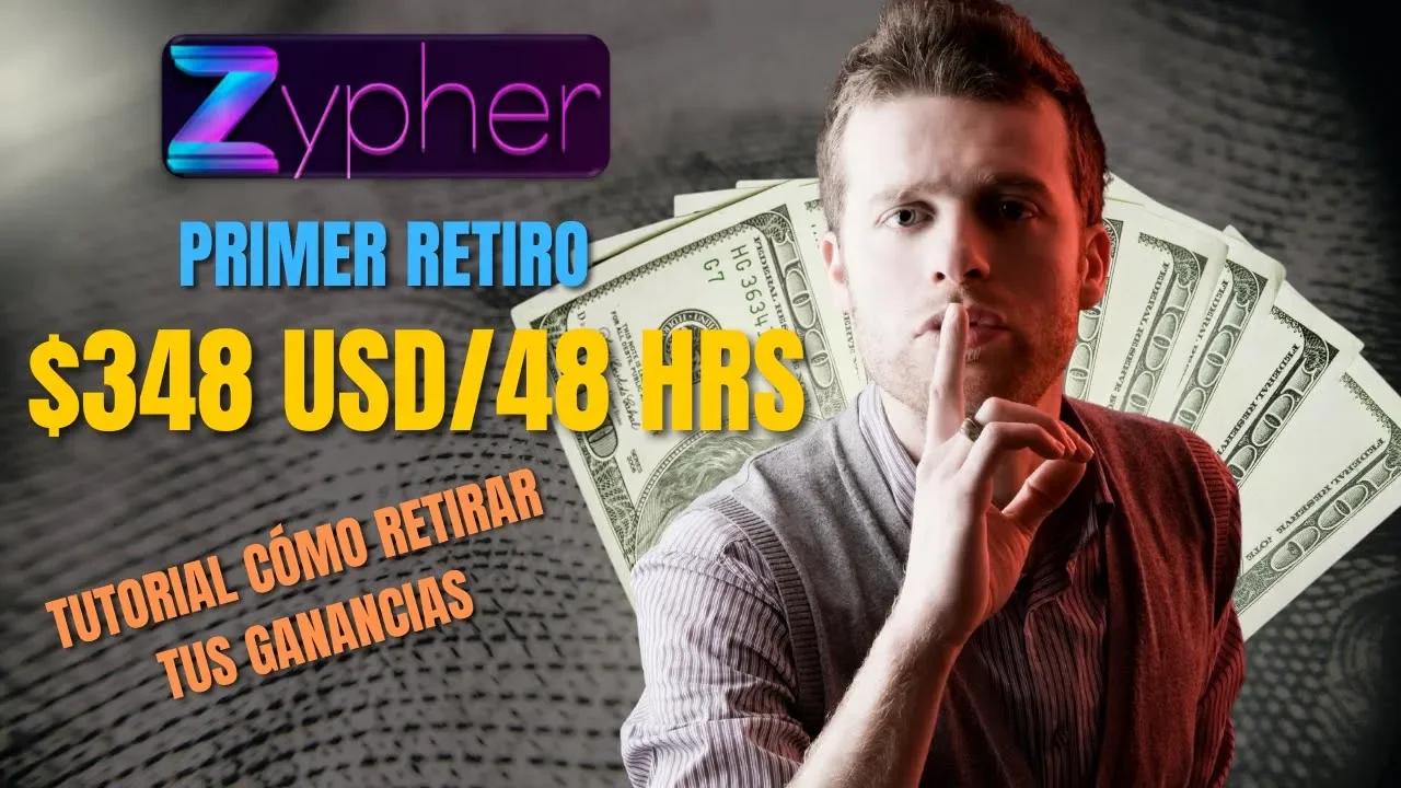 🤑 Zypher Cómo Hacer Retiros | Prueba De Pago Zhyper | Zypher Testimonio