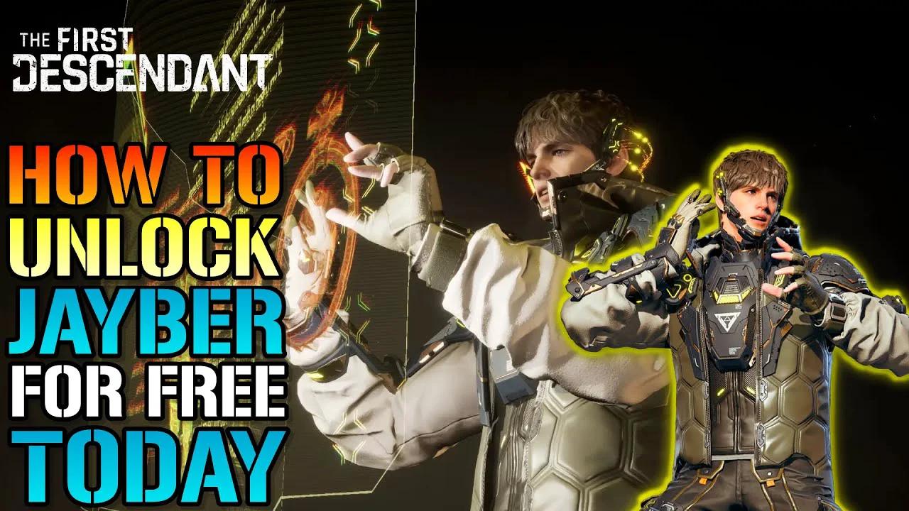The First Descendant: How To Unlock "Jayber" For FREE Today! EASY (Farm ...
