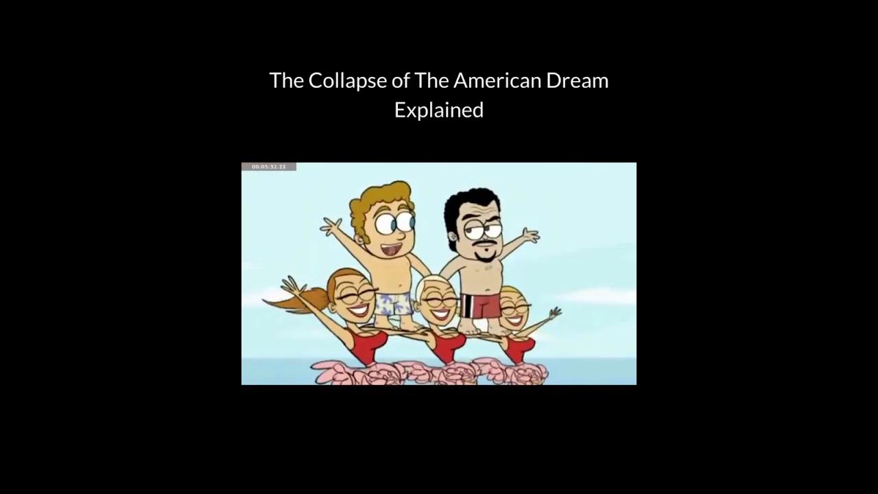The American Dream Explained
