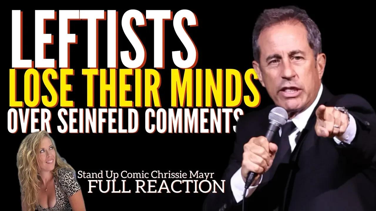 Leftists MELTDOWN over Jerry Seinfeld Comment “Comedy Is Dead”! Stand ...