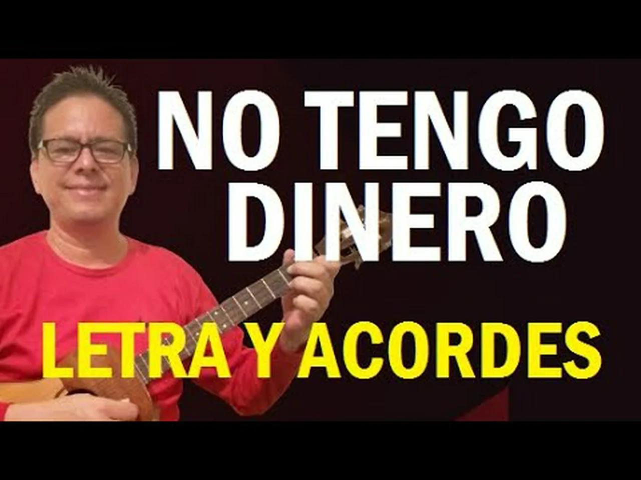 Cómo tocar NO TENGO DINERO Juan Gabriel Letra y Acordes para Cuatro