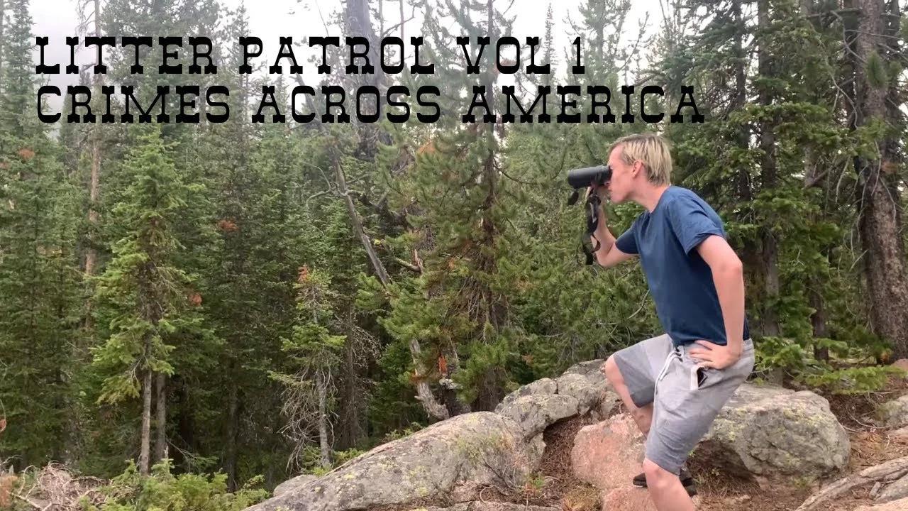 Litter Patrol Vol. 1: Crimes Across America