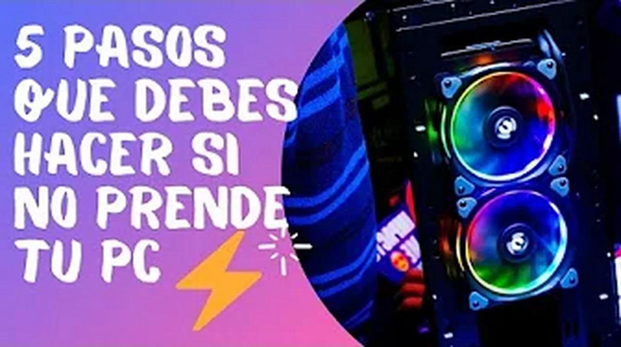 Has esto cuando tu PC no enciende ¿Que hacer si mi computadora no prende? | 5 soluciones