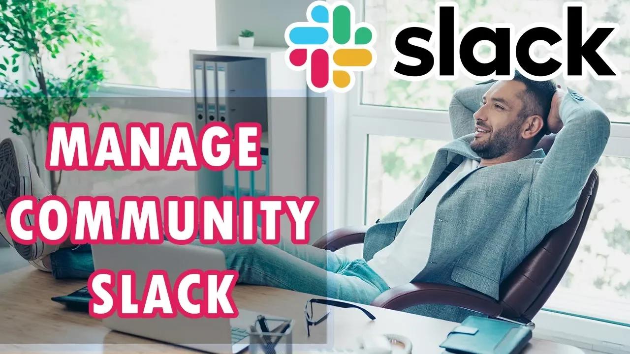How to Manage Community on Slack for Mac