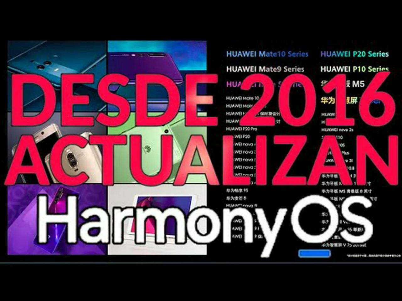 HarmonyOS Lista Hoja de Ruta oficial Huawei dispositivos desde 2016 que actualizan a HarmonyOS