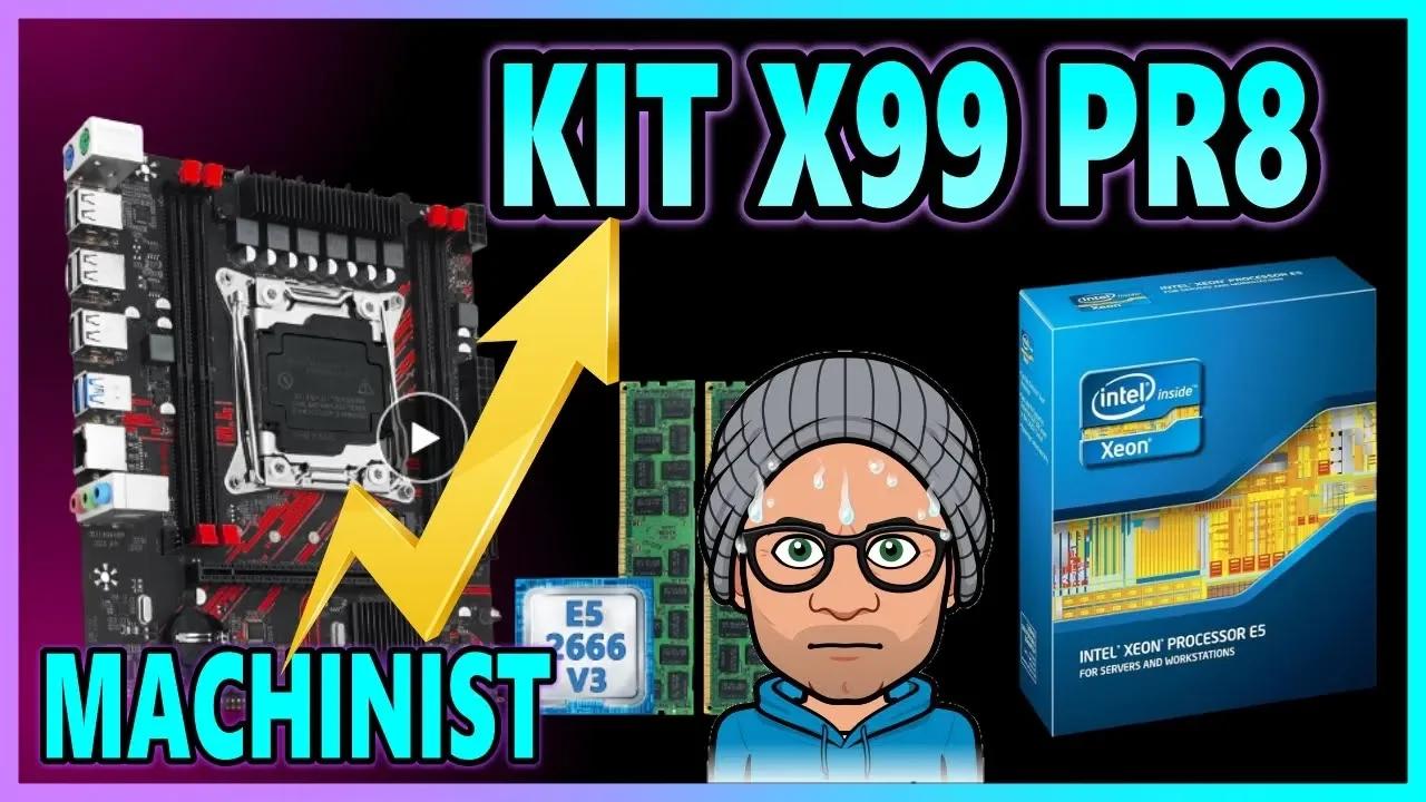 KIT X99 PR8 ANÁLISE - SAIBA TUDO SOBRE O KIT ANTES DE FAZER A COMPRA