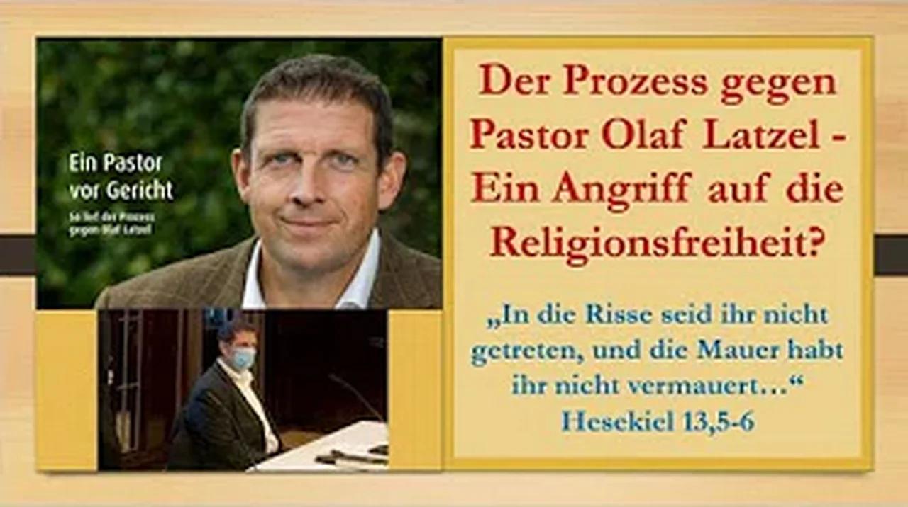 Der Prozess gegen Pastor Olaf Latzel - Ein Angriff auf die ...