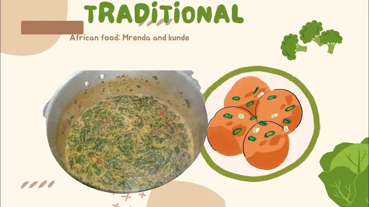 AFRICAN FOOD CULTURE; COOKING TRADITIONAL AFRICAN VEGETABLES KUNDE AND ...