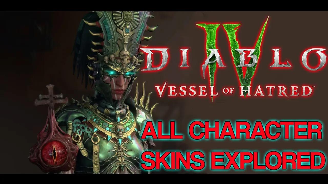 Diablo 4 Vessel Of Hatred Ultimate Edition All Character Skins Reviewed