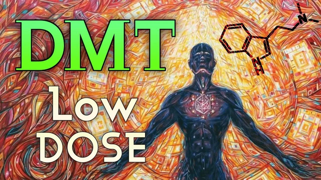 Low Dose DMT | Experience